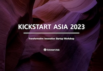 Kickstart Asia 2023_Transformative Innovation Startup Workshop